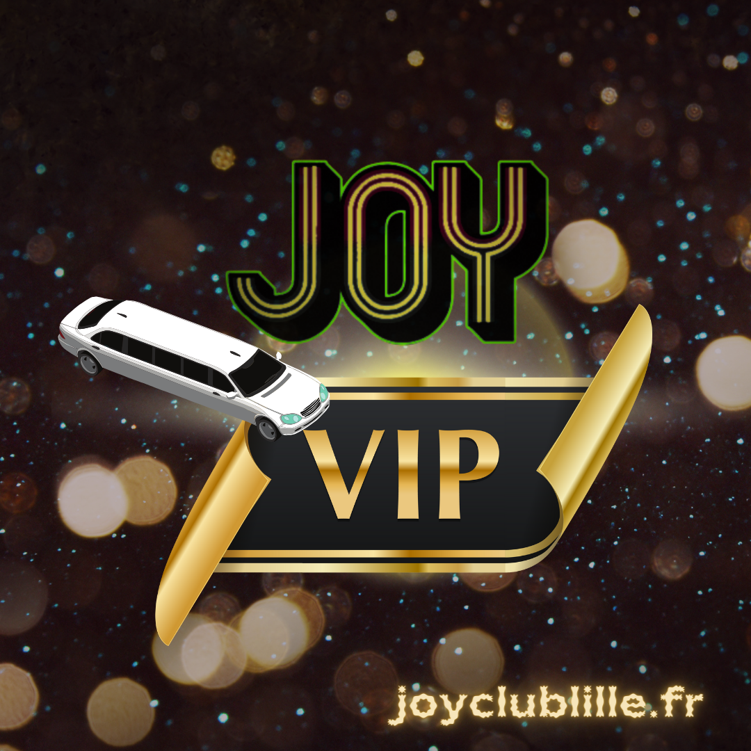 Nightclub for VIP in France - JOY CLUB LILLE
